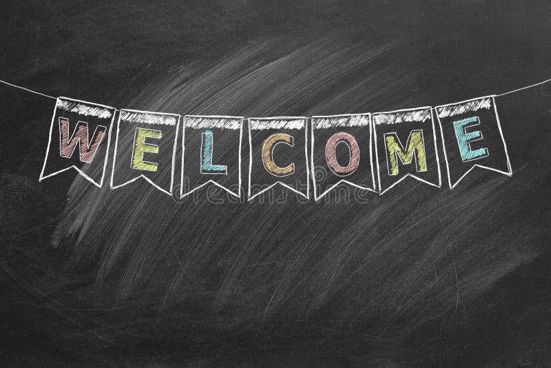 Welcome Lettering. Illustration on Blackboard. Stock Photo - Image of ...