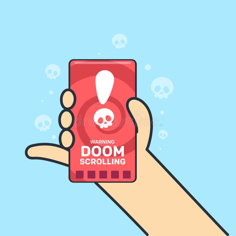 A Hand Hold a Smartphone with Text Doom Scrolling. Vector Illustration ...