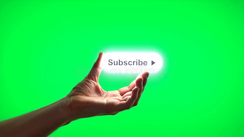 Hand Holding a Glowing Subscribe Button Against a Chroma Key Background ...
