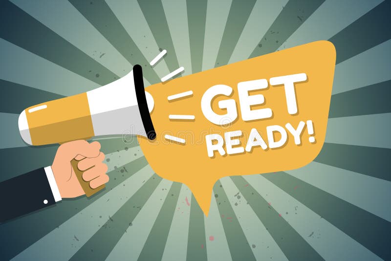 Hand Holding Megaphone Concept Message Get Ready - Vector Illustration ...