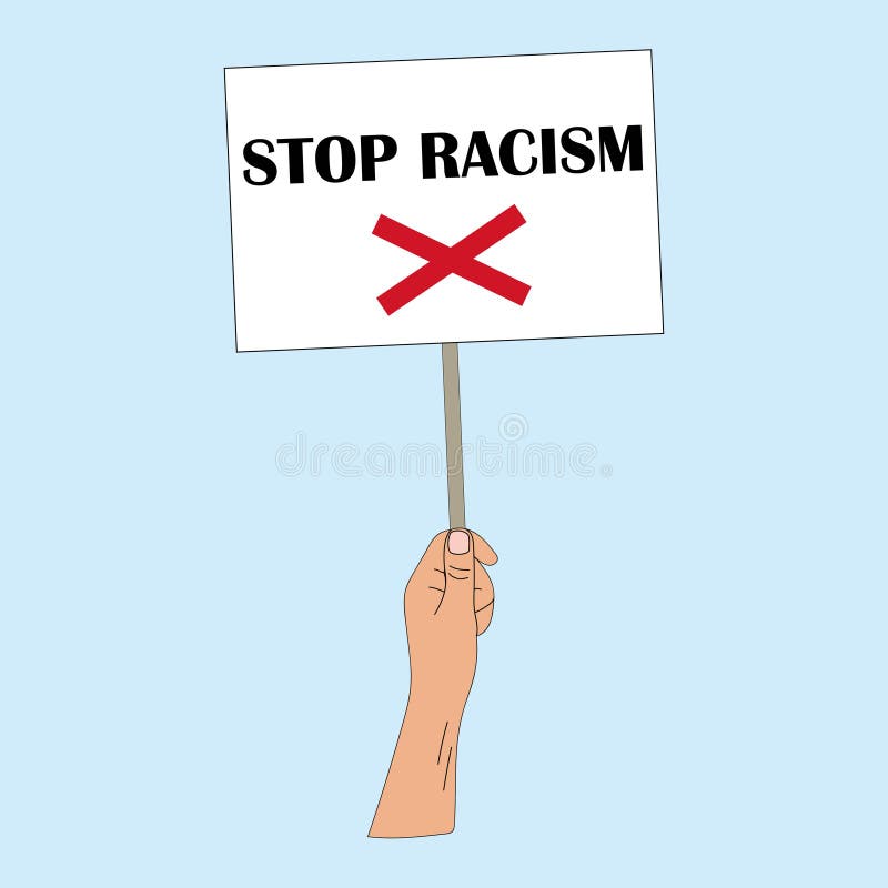 Hand Holding Poster with Slogans Against Racism, Vector Illustration of ...
