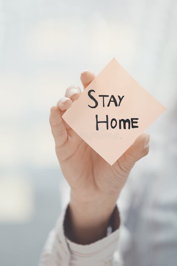 Hand Holding Sticky Note with Stay Home Text Stock Image - Image of ...