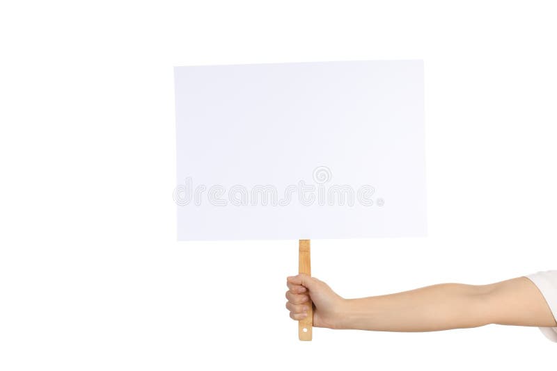 Hand Holds Protest Sign, Isolated on White Background Stock Photo ...