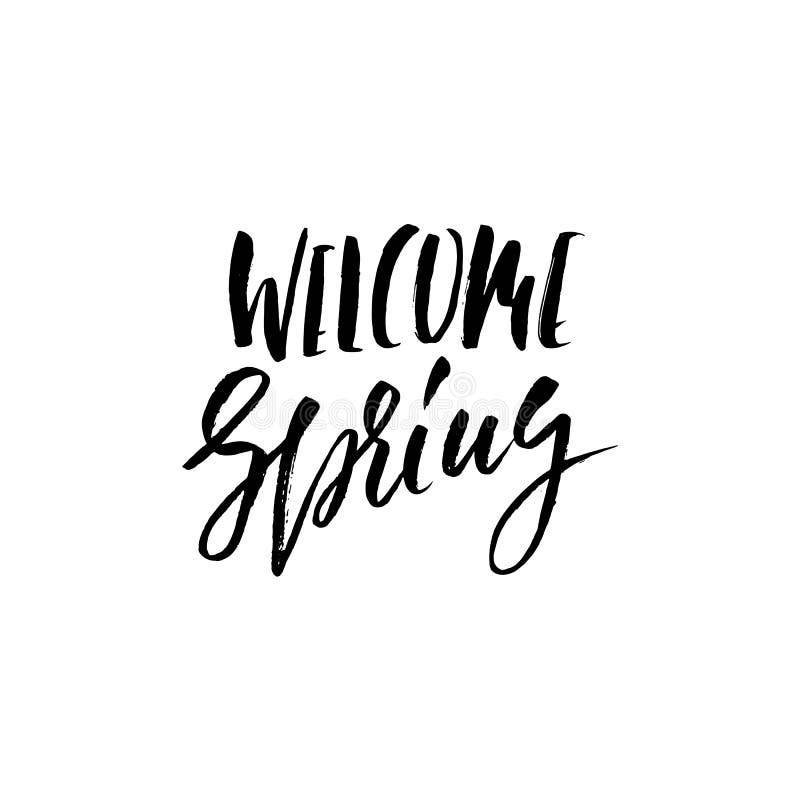 Hand Lettered Style Spring Design on a White Background. Welcome Spring ...