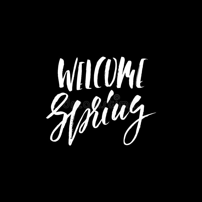 Hand Lettered Style Spring Design on a White Background. Welcome Spring ...