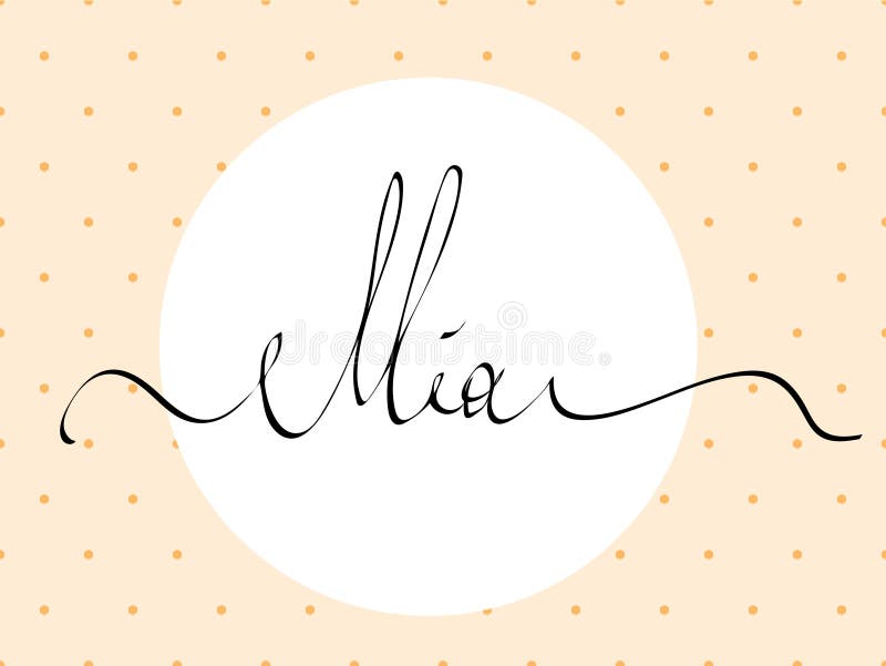 Mia Name Stock Illustrations – 39 Mia Name Stock Illustrations, Vectors ...