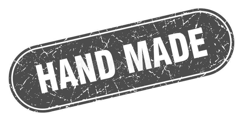 Hand Made Sign. Hand Made Grunge Stamp Stock Vector - Illustration of ...