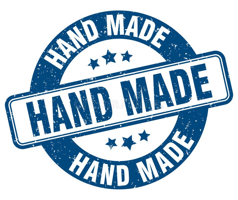 Hand Made Stamp. Hand Made Label. Round Grunge Sign Stock Vector ...