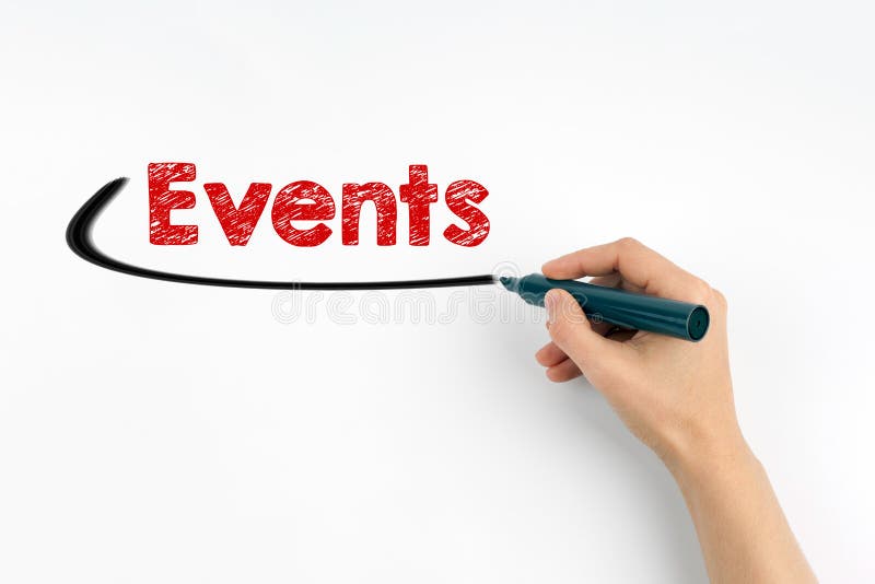 Hand with Marker Writing - Events Concept. White Paper Background Stock ...