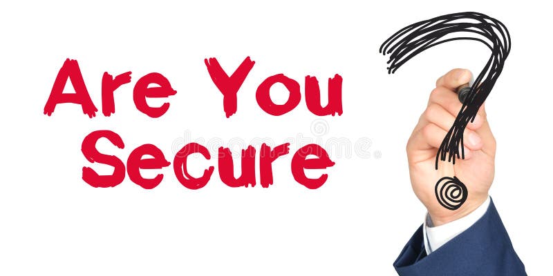 Hand with Marker Writing: are You Secure Stock Image - Image of ... Hand with Marker Writing: are You Secure Stock Image - Image of ...