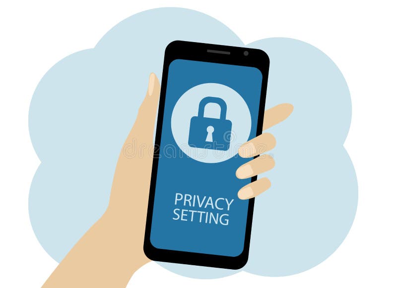 Hand with a Mobile Phone. the Phone Has a Lock with the Privacy ...