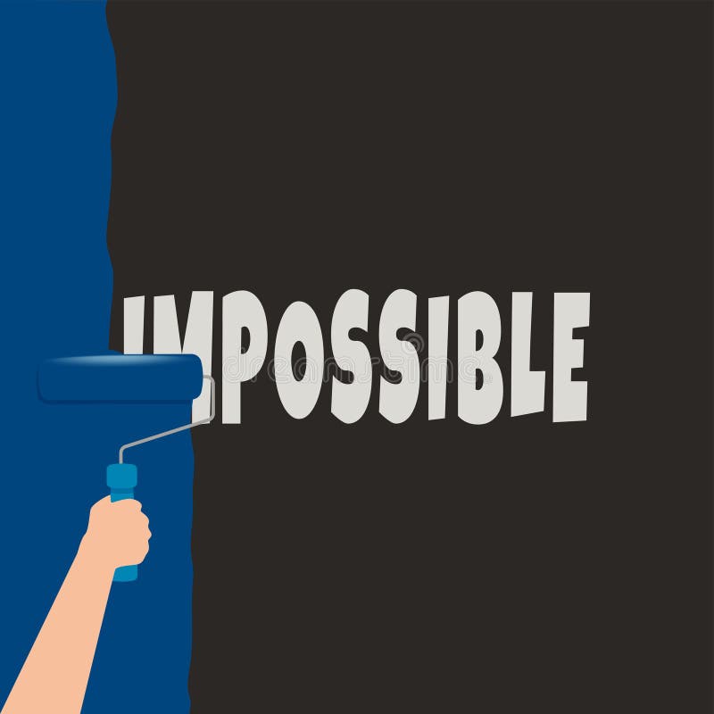 Hand Painting Change Impossible To Possible Text on Wall Vector ...