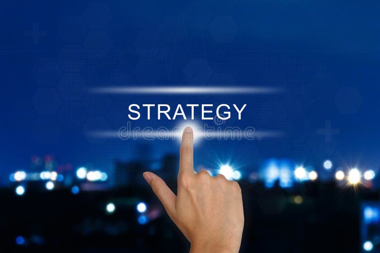 Hand Pushing Strategy Button on Touch Screen Stock Photo - Image of ...