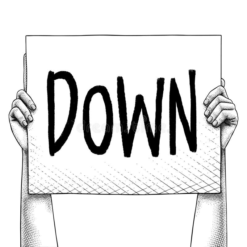 Hand Raising a Sign that Says Down Stock Vector - Illustration of ...