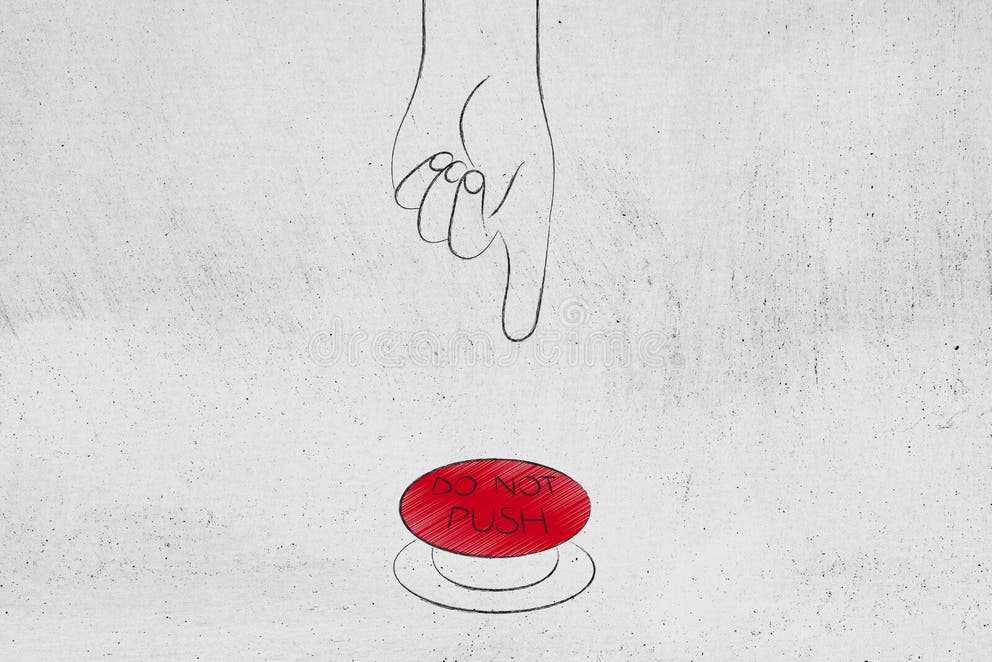 Do Not Push Button about To Be Pushed Stock Illustration - Illustration ...