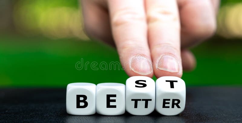 Hand Turns Dice and Changes the Expression Better To Best. Stock Image ...