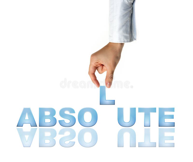 Hand and word Absolute stock image. Image of absolute - 7517607