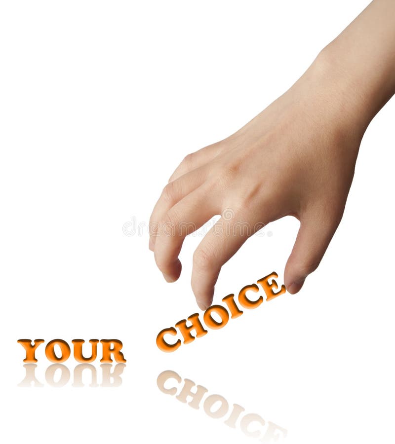 Hand and word your choice stock photo. Image of businessman - 25825564