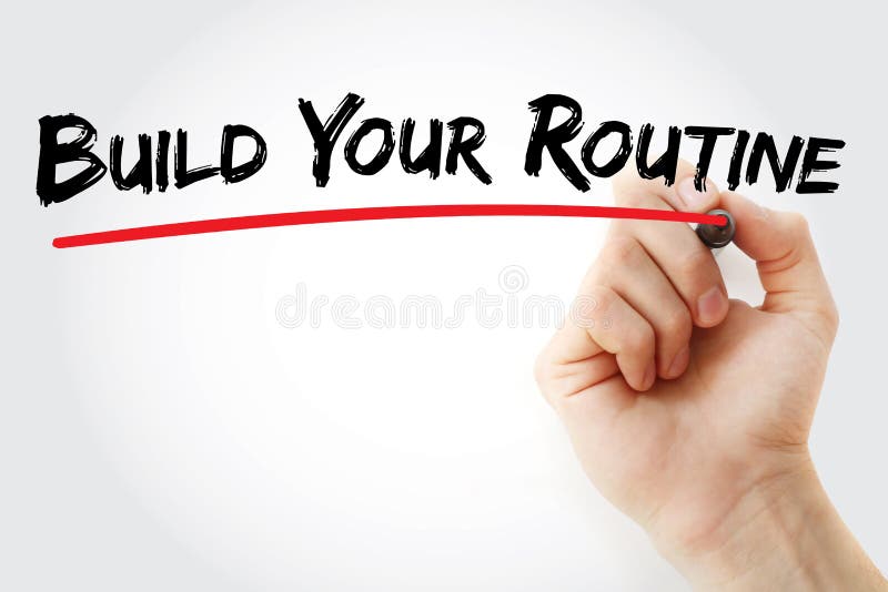 Build Your Routine Text on Notepad, Concept Background Stock Image ...