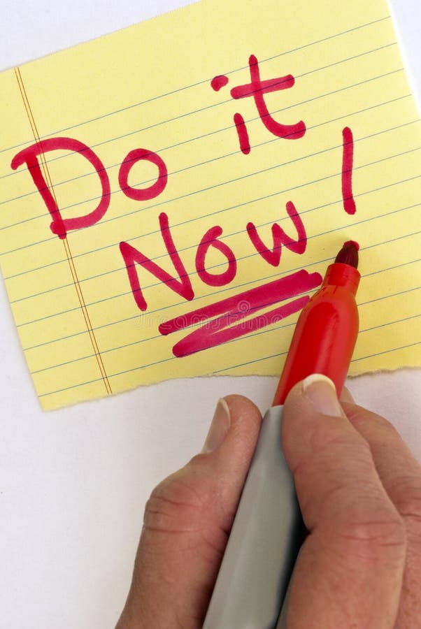 Stickies/Post-it Notes: Do it Now! Stock Image - Image of motivation ...