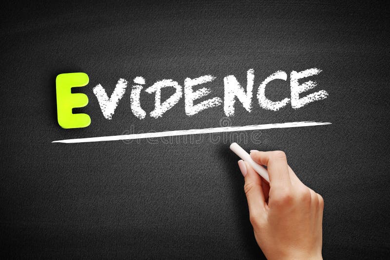Hand Writing Evidence on Blackboard, Concept Background Stock ...