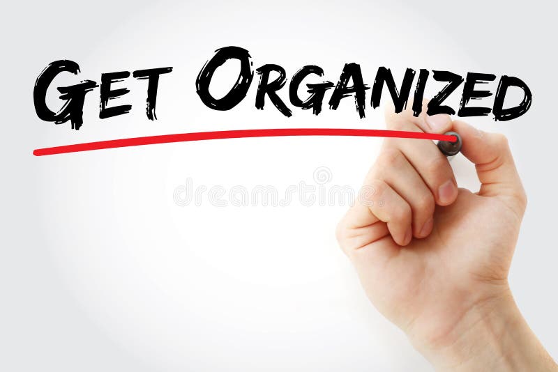 Hand Writing Get Organized with Marker, Business Concept Stock Photo ...