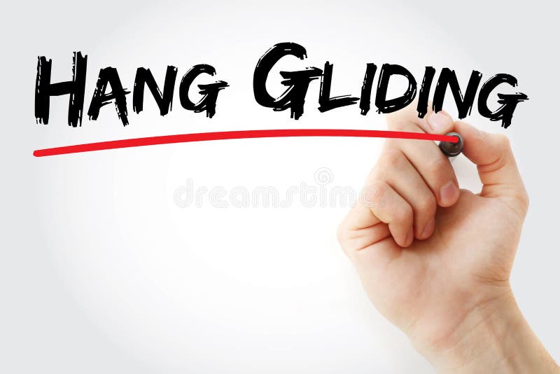 Hand Writing Hang Gliding with Marker Stock Photo - Image of hobby ...