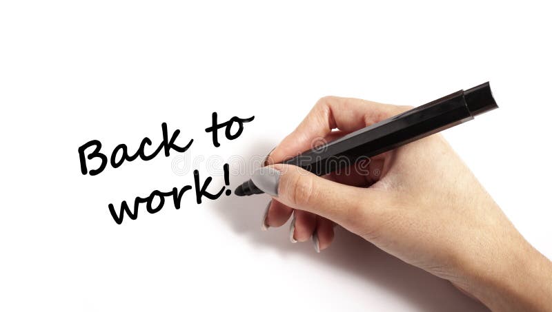 Hand Writing on Paper Back To Work Stock Image - Image of holding, back ...