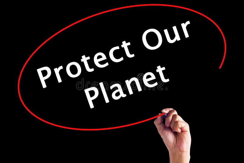 Hand Writing Protect Our Planet with a Marker Over Transparent B Stock ...