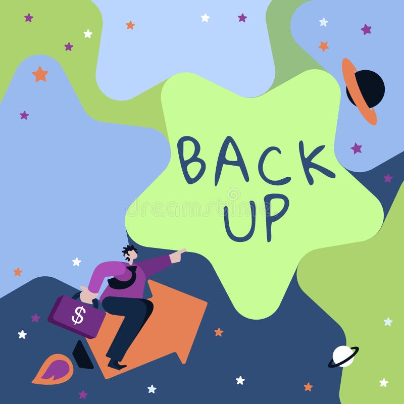 Hand Writing Sign Backup. Word Written on Process that Protects ... Hand Writing Sign Backup. Word Written on Process that Protects ...