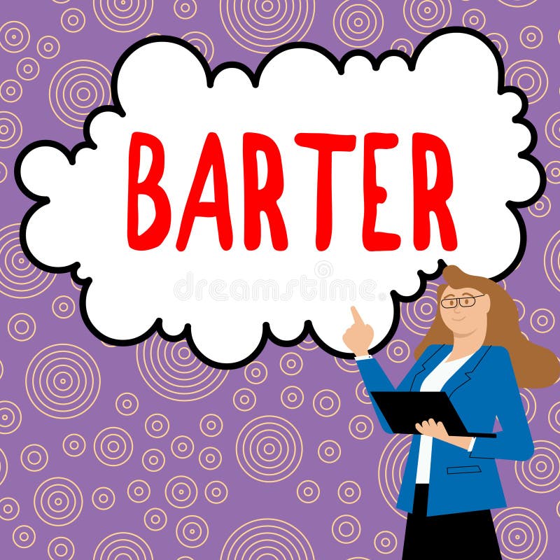 Hand Writing Sign Barter. Concept Meaning Trade by Exchanging One ...