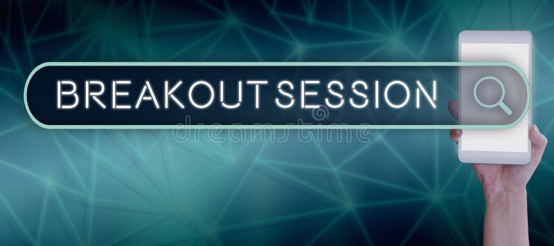 Hand Writing Sign Breakout Session. Business Idea Workshop Discussion ...