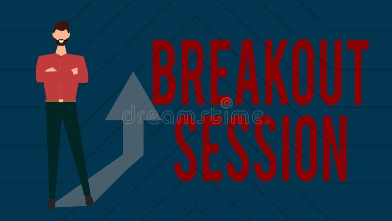 Hand Writing Sign Breakout Session. Business Showcase Workshop ...