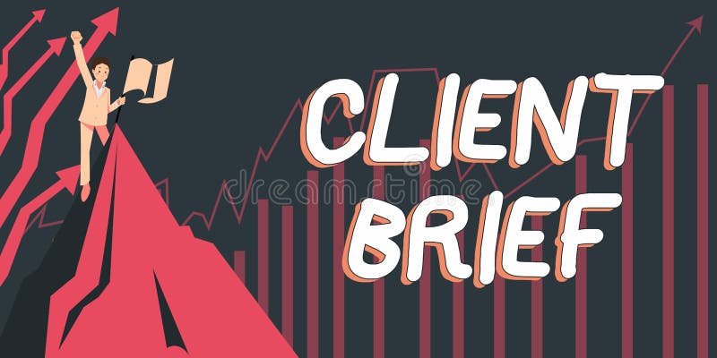Hand Writing Sign Client Brief. Internet Concept the Document Granted ... Hand Writing Sign Client Brief. Internet Concept the Document Granted ...