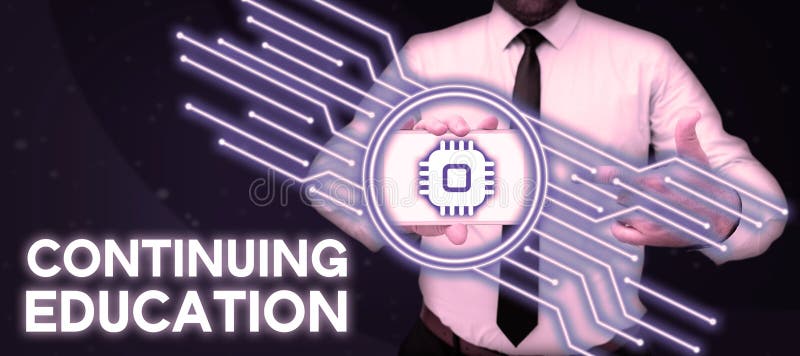 Hand Writing Sign Continuing Education. Conceptual Photo Continued ...