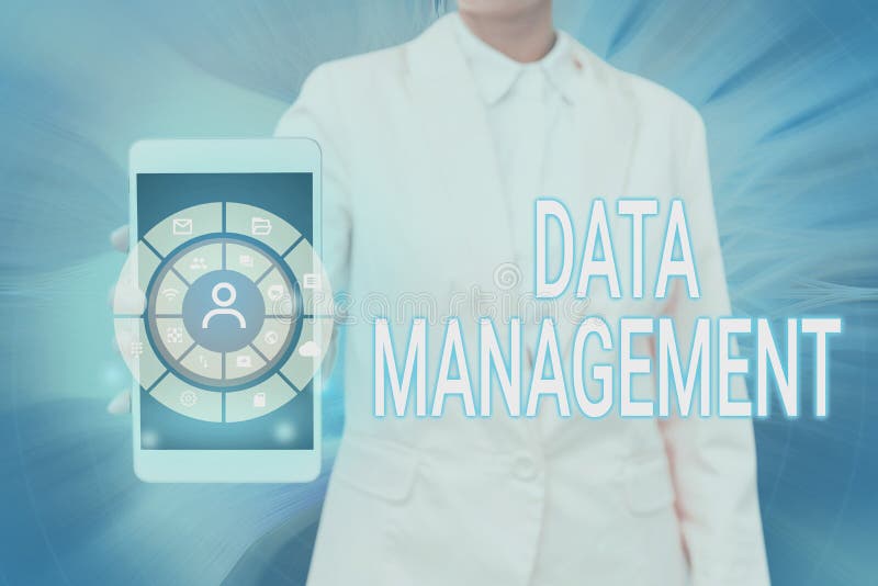 Inspiration Showing Sign Data Management. Business Concept the Practice ...