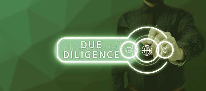 Hand Writing Sign Due Diligence. Word Written on Comprehensive ... Hand Writing Sign Due Diligence. Word Written on Comprehensive ...