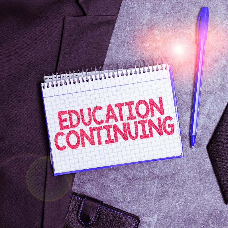Hand Writing Sign Education Continuing. Business Idea Acquisition of ...