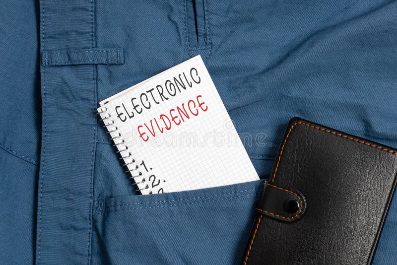 Hand Writing Sign Electronic Evidence. Concept Meaning Probative ...