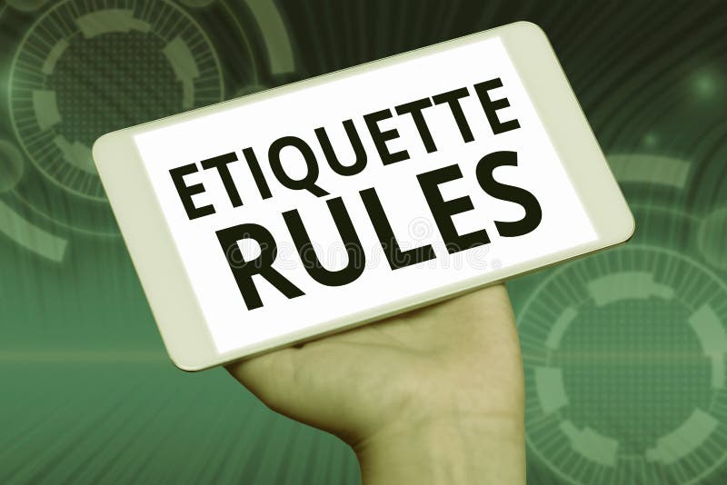Text Sign Showing Etiquette Rules. Word Written on Customs that Control ...
