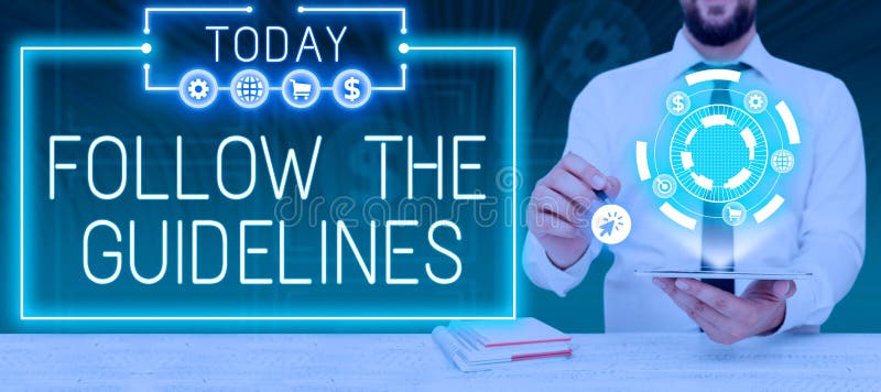 Hand Writing Sign Follow the Guidelines. Concept Meaning Manual of ...