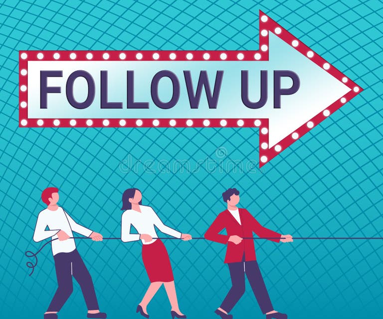 Hand Writing Sign Follow Up. Word for Additional Info or Any Activity ...