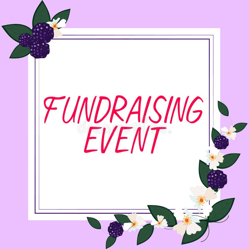 Hand Writing Sign Fundraising Event. Conceptual Photo Campaign Whose ... Hand Writing Sign Fundraising Event. Conceptual Photo Campaign Whose ...