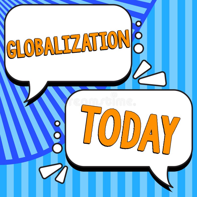 Sign Displaying Globalization. Business Concept Development of an ... Sign Displaying Globalization. Business Concept Development of an ...