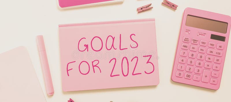 Sign Displaying Goals for 2023. Business Overview the Following Things ... Sign Displaying Goals for 2023. Business Overview the Following Things ...