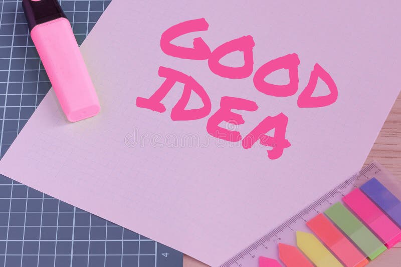 Hand Writing Sign Good Idea. Internet Concept an Excellent Suggestion ...