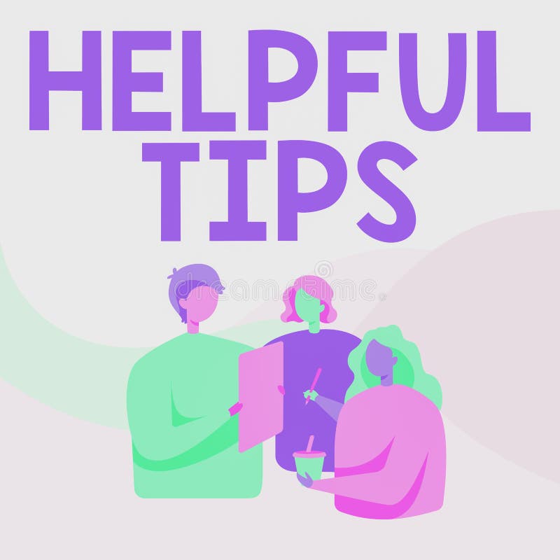 Hand Writing Sign Helpful Tips. Business Showcase Advices Given To Be ... Hand Writing Sign Helpful Tips. Business Showcase Advices Given To Be ...