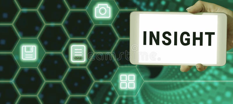 Hand Writing Sign Insight. Word for Capacity To Gain an Accurate Deep ... Hand Writing Sign Insight. Word for Capacity To Gain an Accurate Deep ...