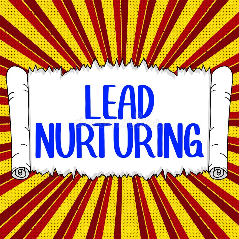 Hand Writing Sign Lead Nurturing. Business Overview Method of Building ...