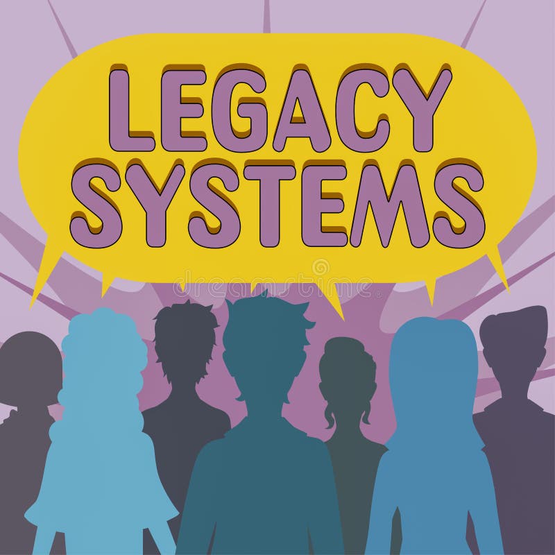 Conceptual Caption Legacy Systems. Business Idea Old Method Technology ...